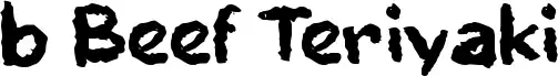 b Beef Teriyaki font by wep | FontRiver