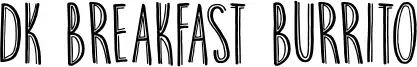 DK Breakfast Burrito font by Hanoded | FontRiver