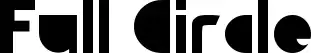 Full Circle font by mgl23 | FontRiver