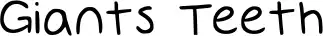 Giants Teeth font by Braden Leigh - FontRiver