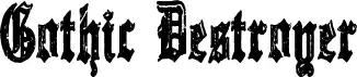 Gothic Destroyer font by Woodcutter | FontRiver