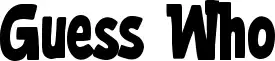 Guess Who font by Gassstype | FontRiver