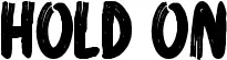 Hold On font by Md Shohail Bhuian | FontRiver
