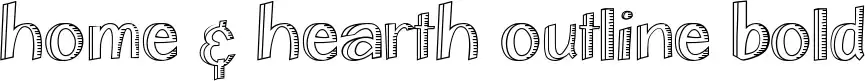 Home & Hearth Outline Bold font by Heather T. | FontRiver Home & Hearth Outline Bold font by Heather T. | FontRiver