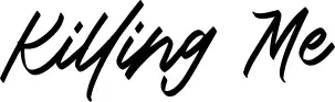 Killing Me font by Type Factory - FontRiver