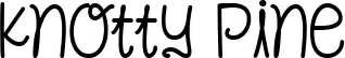 Fuente Knotty Pine diseñada por Niskala Huruf