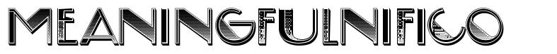 Meaningfulnifico font by Vladimir Nikolic | FontRiver
