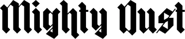 Mighty Dust font by madeDeduk | FontRiver
