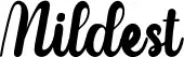 Mildest font by Chamdan Chakim | FontRiver