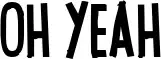Oh Yeah font by Munster Estudio - FontRiver
