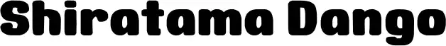 Shiratama Dango font by Goma Shin | FontRiver