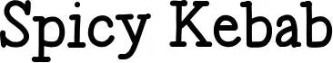 Spicy Kebab font by Khurasan | FontRiver