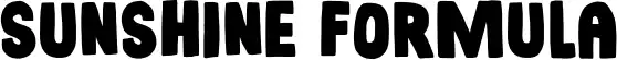 Sunshine Formula font by Pizzadude | FontRiver