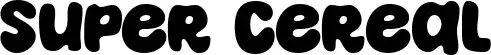 Super Cereal font by fsuarez913 | FontRiver