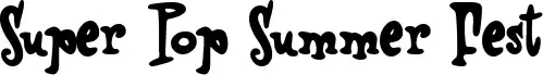 Super Pop Summer Fest font by Woodcutter | FontRiver